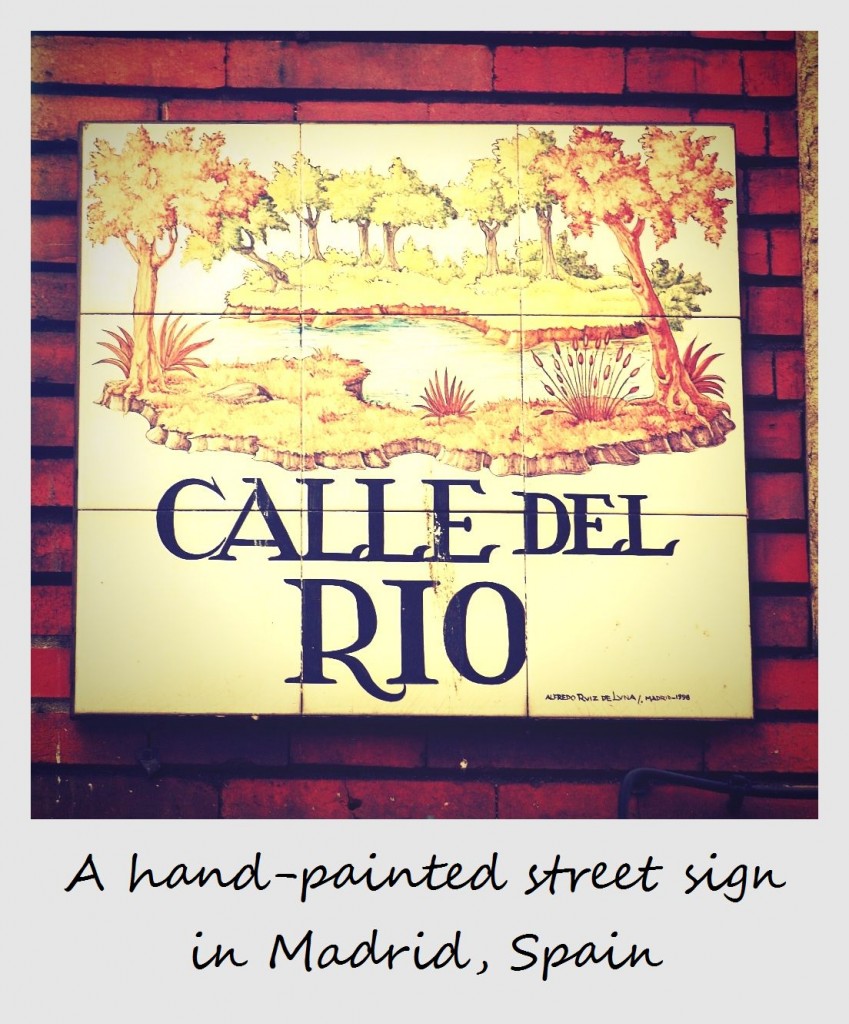 Polaroid of the week: The hand-painted street signs of Madrid, Spain