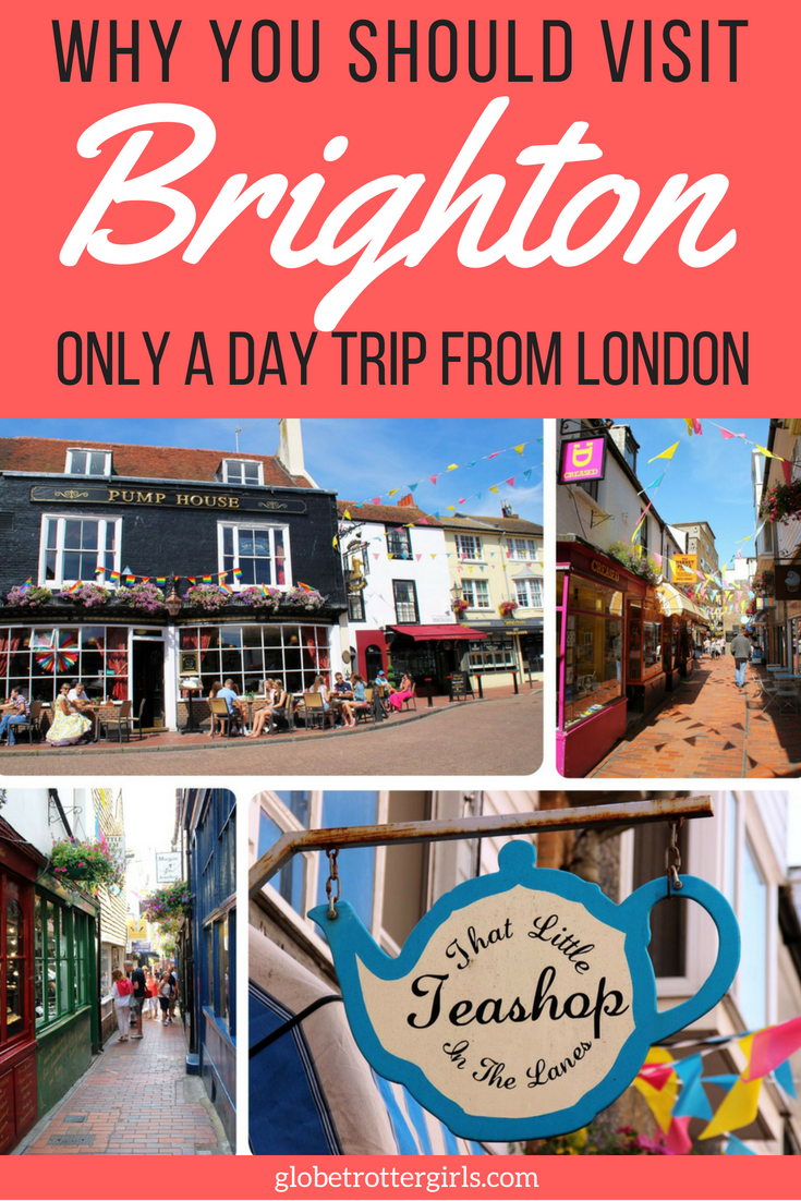 Eight Reasons Why You Should Visit Brighton