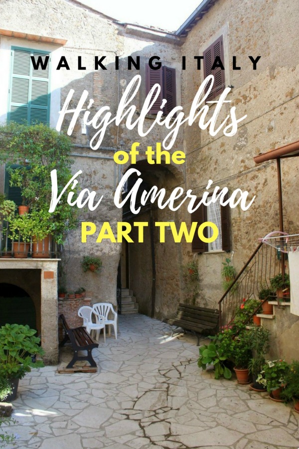 Walking through Italy: Highlights from the Via Amerina, Part II